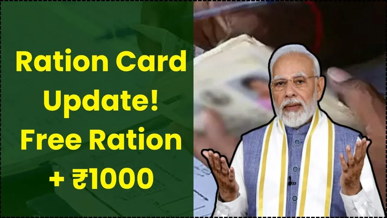 Ration Card Update — Cardholders to Get Free Ration Plus ₹1,000 Monthly ...