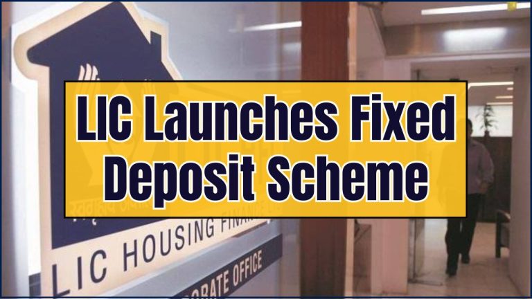LIC Launches Fixed Deposit Scheme — ₹1,00,000 Investment to Earn ...
