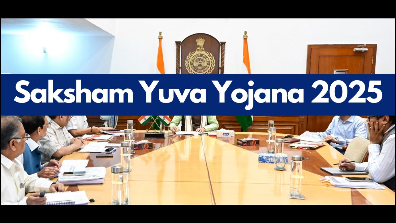 Saksham Yuva Yojana 2025: Latest Benefits, Eligibility & How to Receive ...