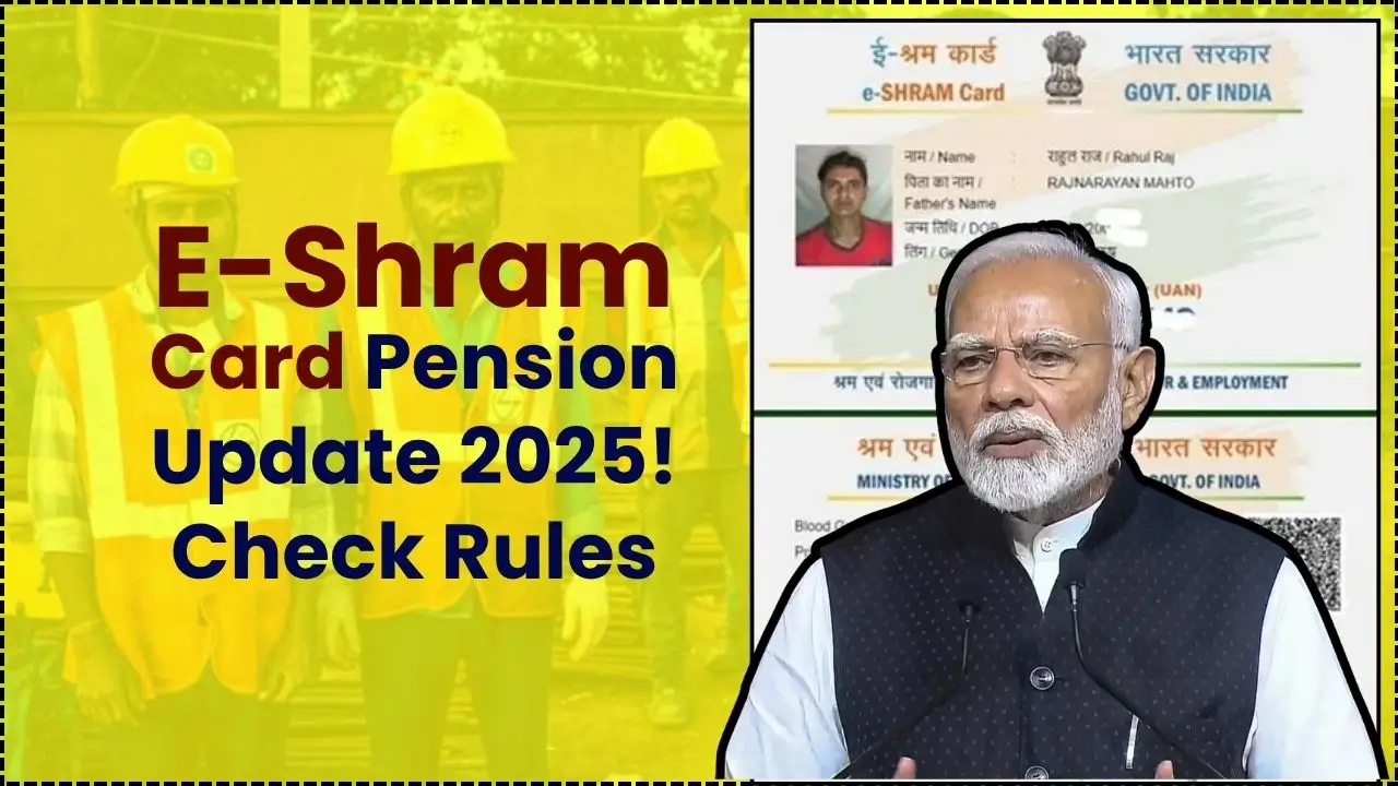 E-Shram Card Pension Update 2025: Cardholders to Receive ₹3,000 Monthly ...