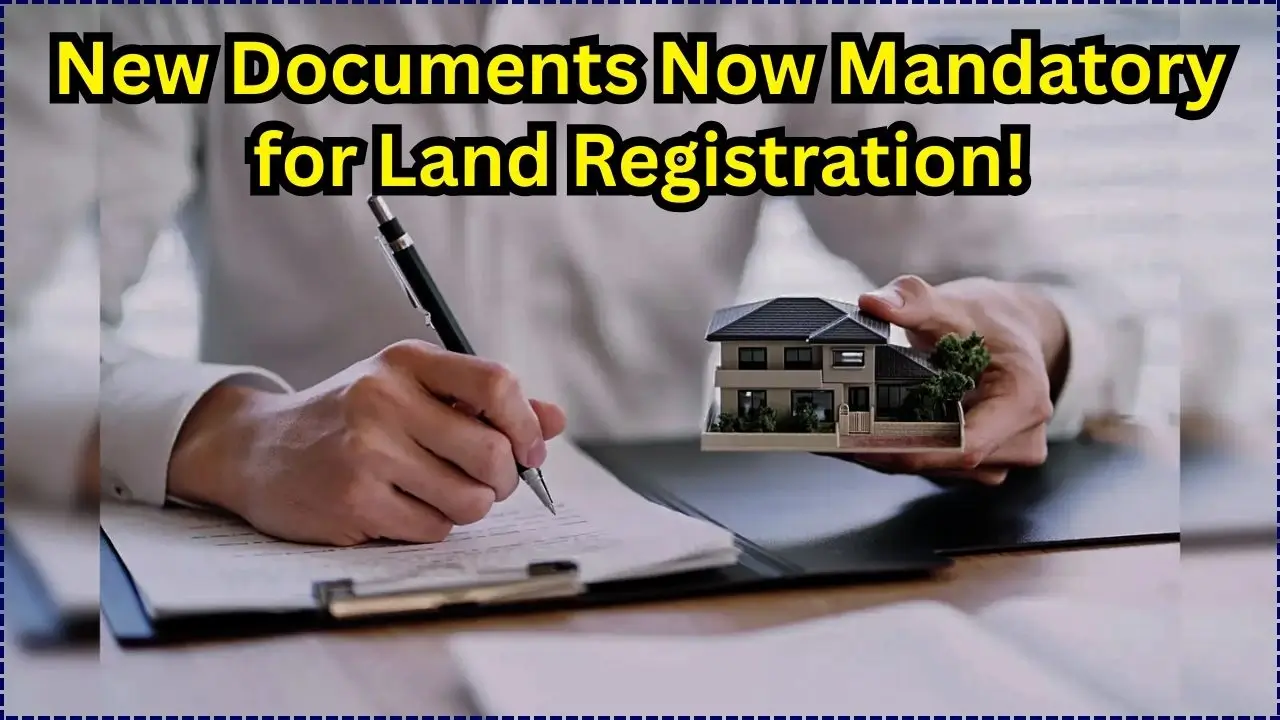 Planning a Property Deal? Two New Documents Now Mandatory for Land ...