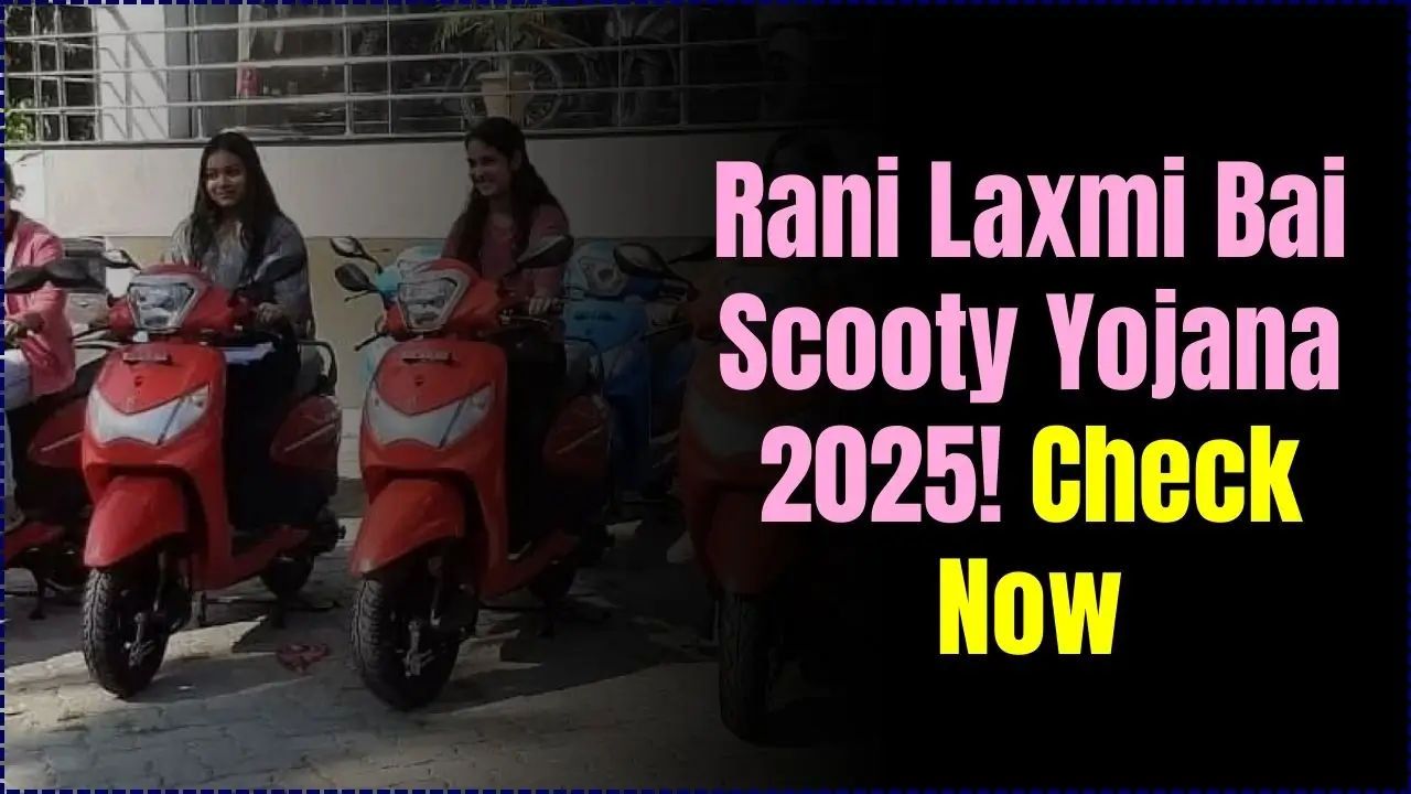 Rani Laxmi Bai Scooty Yojana 2025 – Free Scooty for UP Girl Students ...