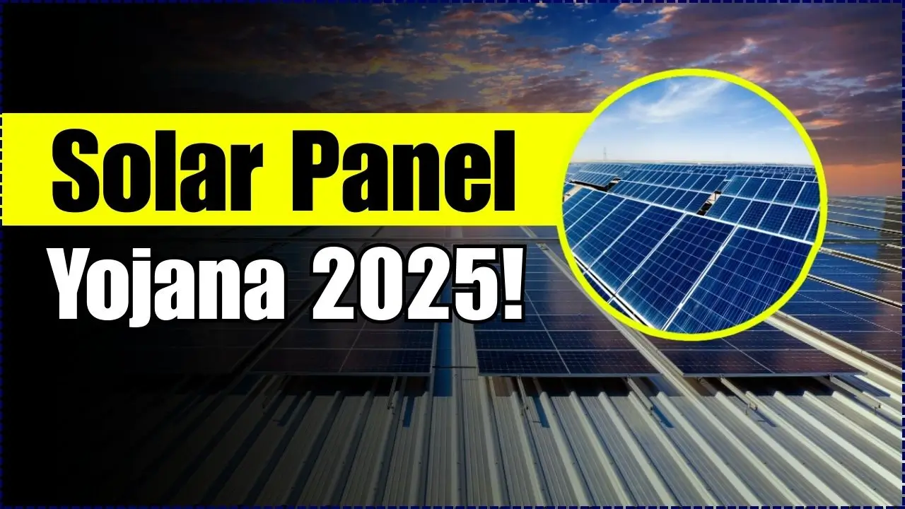 Solar Panel Yojana 2025 – Install Rooftop Solar for ₹500 and Cut ...