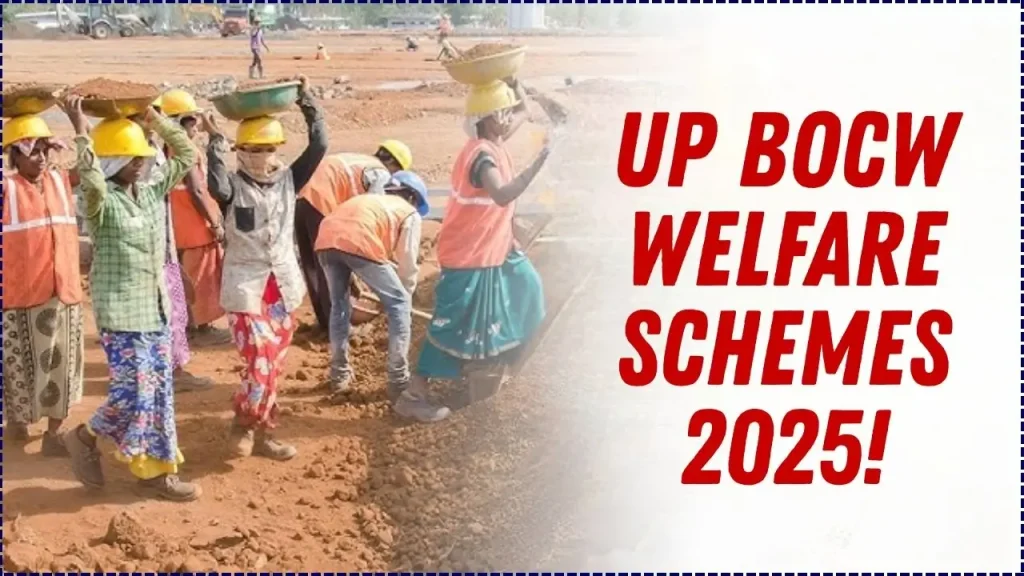 UP BOCW Welfare Schemes: A Quick, Clear Guide for Workers in 2025 - niravindia.in