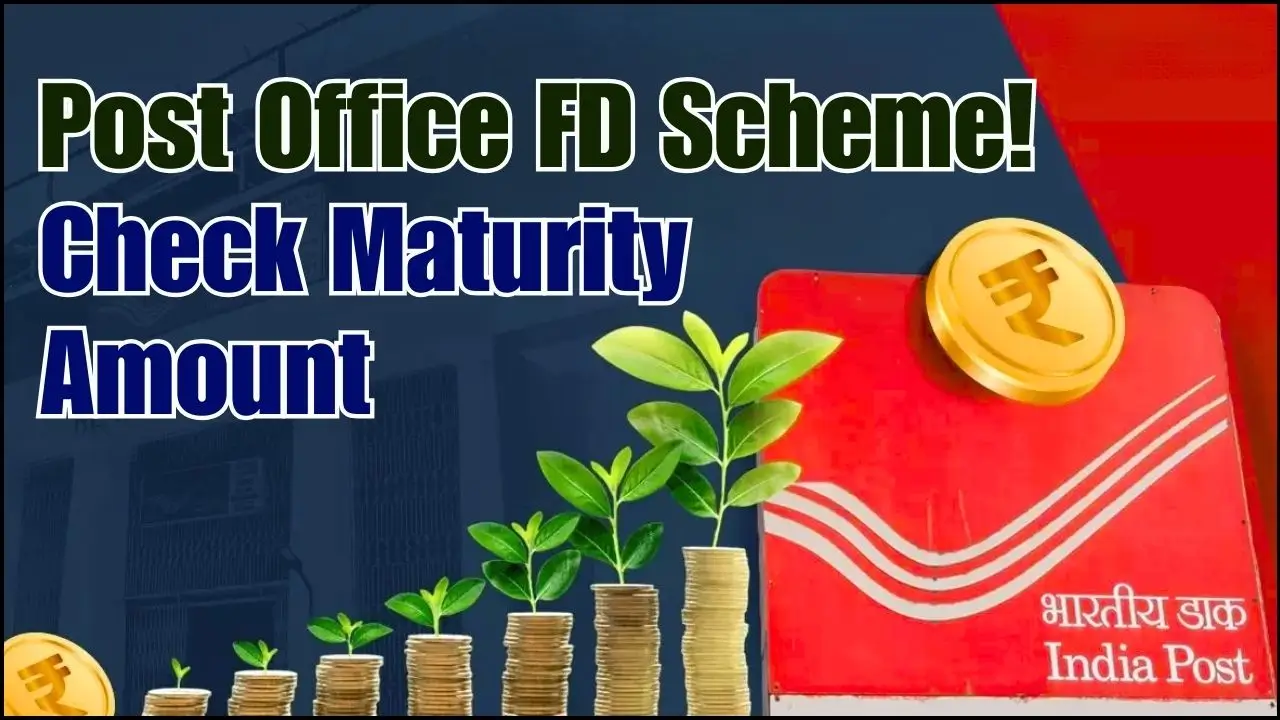 Post Office FD Scheme – Investing ₹2.5 Lakh? Check the Maturity Amount ...